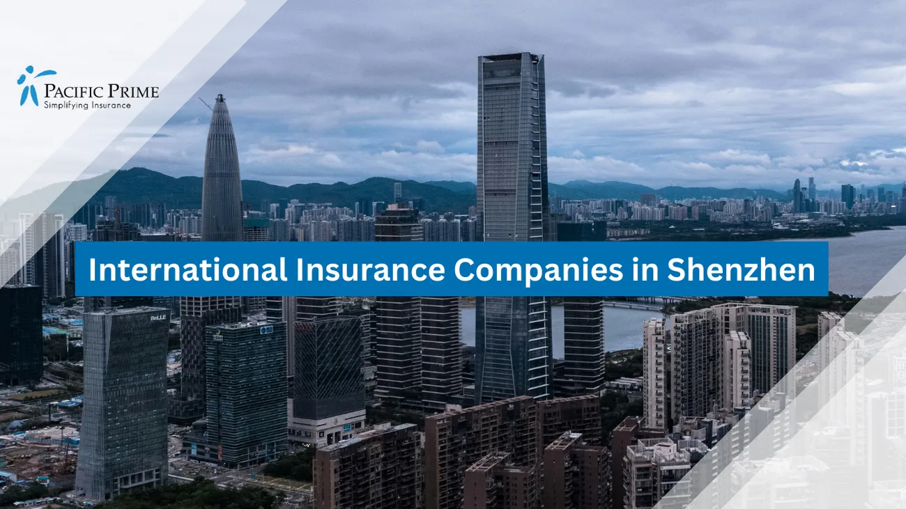 Top Six International Insurance Companies in Shenzhen