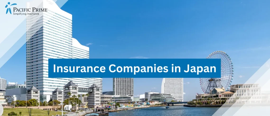Top 9 Insurance Companies in Japan for Expats