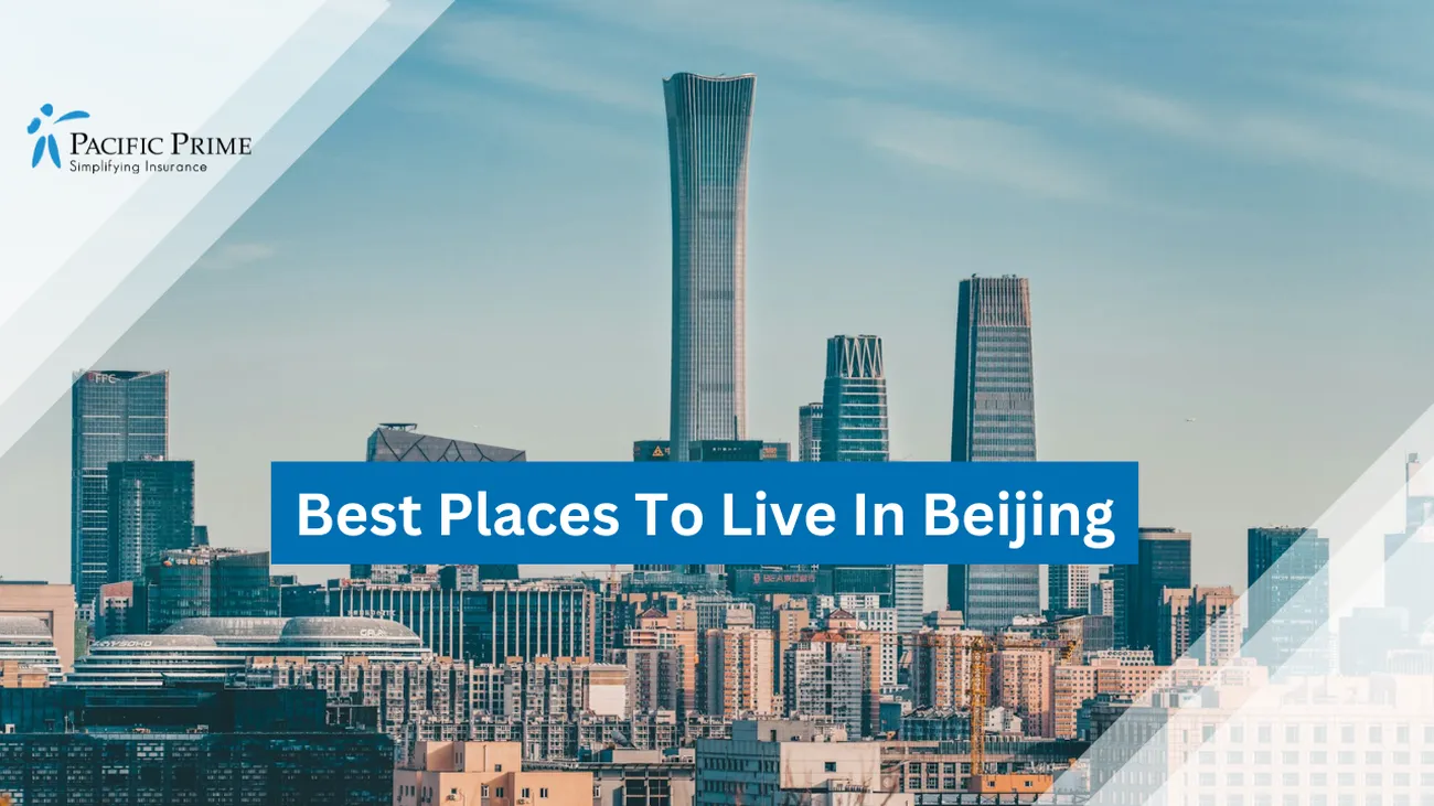The Best Places To Live In Beijing For Expats