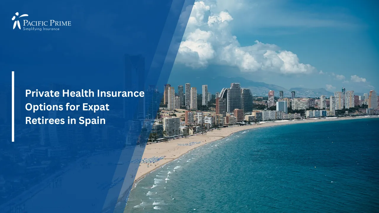 Top Health Insurance Options While Retiring in Spain