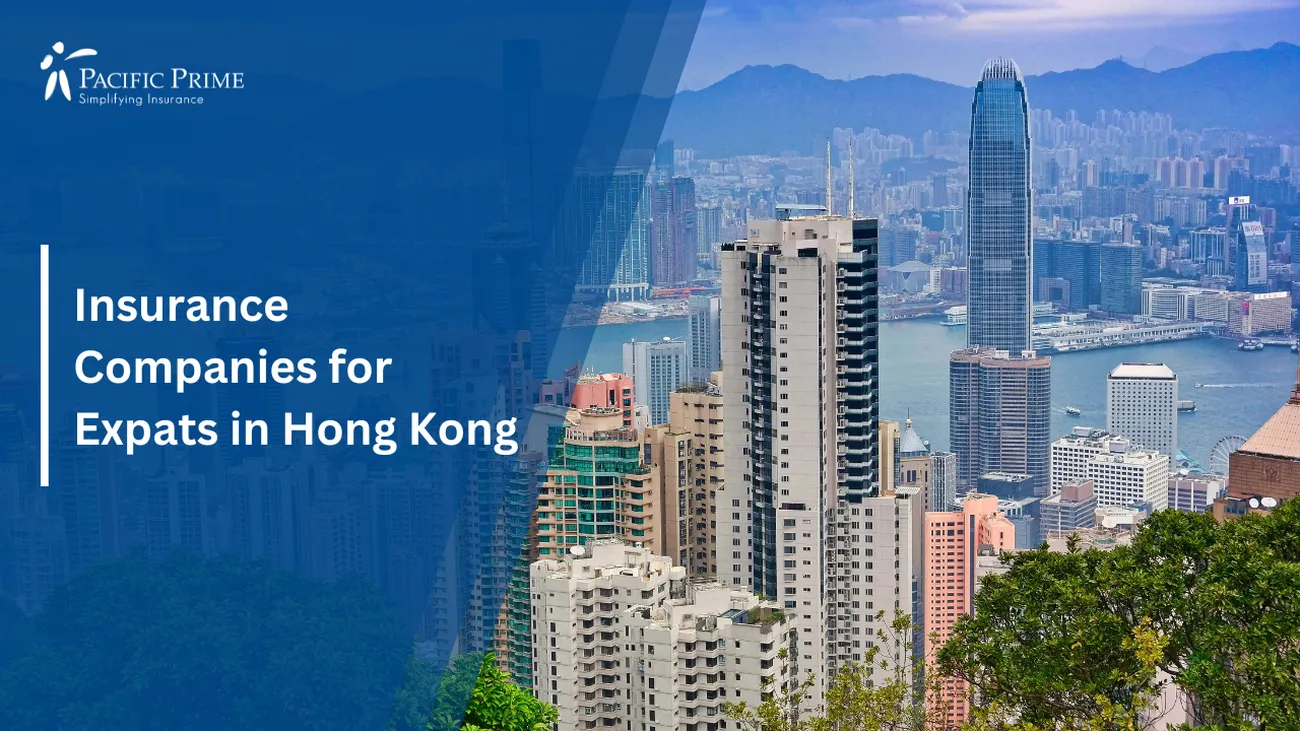 Top 10 Insurance Companies in Hong Kong for Expats
