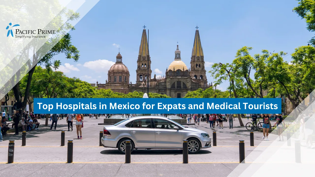 Best Hospitals in Mexico for Expats and Visitors - Trusted Care