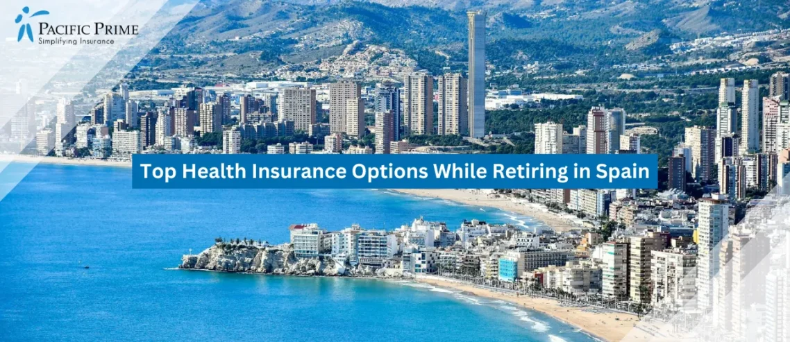 Top Health Insurance Options While Retiring in Spain