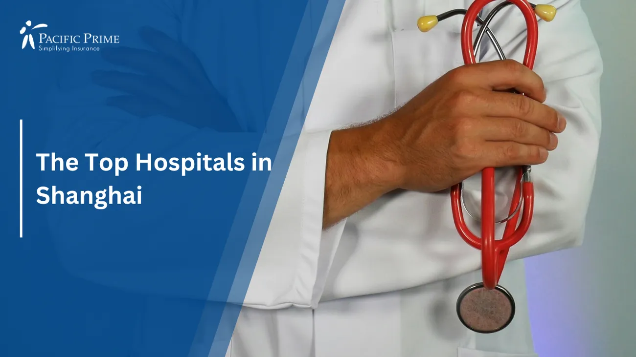 The Best Hospitals in Shanghai for Expats