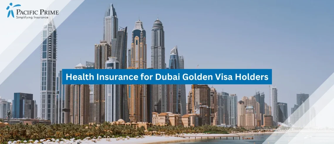 Health Insurance for Dubai Golden Visa Holders