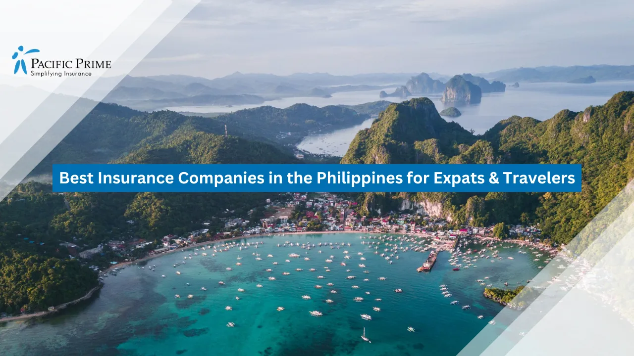 Best Insurance Companies in the Philippines for Expats & Travelers