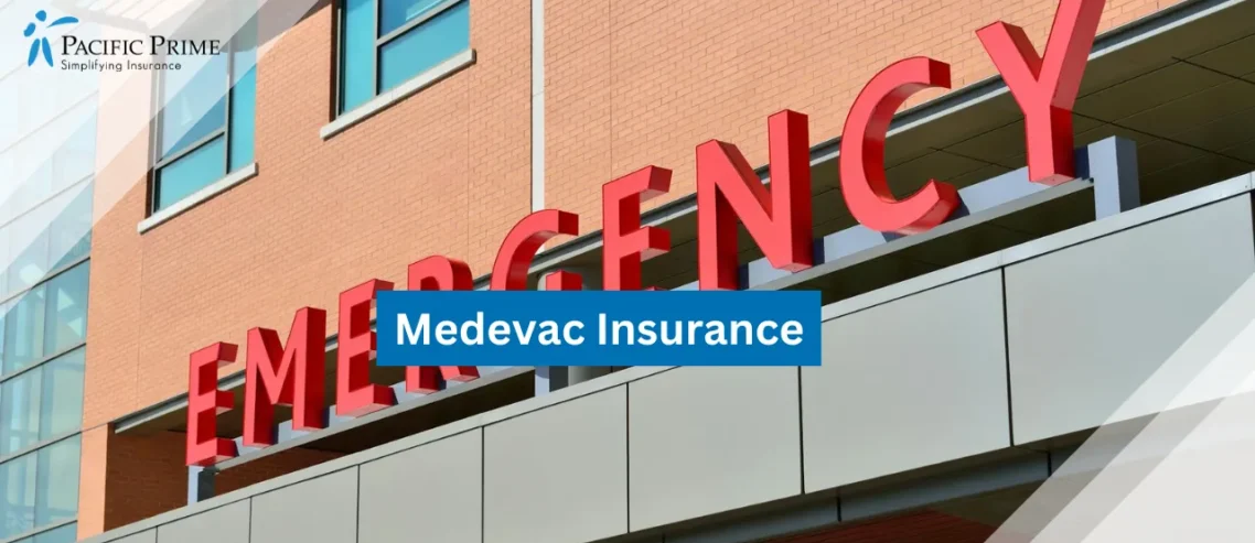 Medevac Insurance: Emergency Evacuation Coverage
