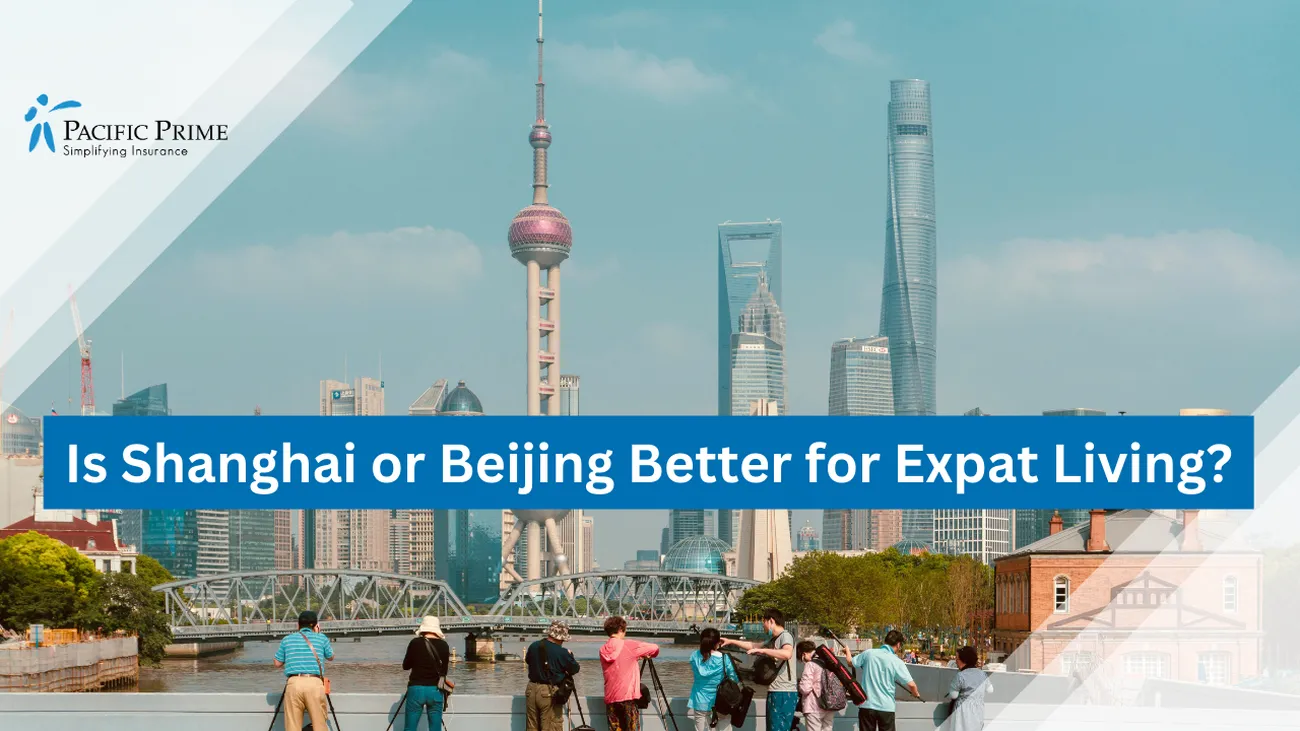 Is Shanghai or Beijing Better for Expat Living?