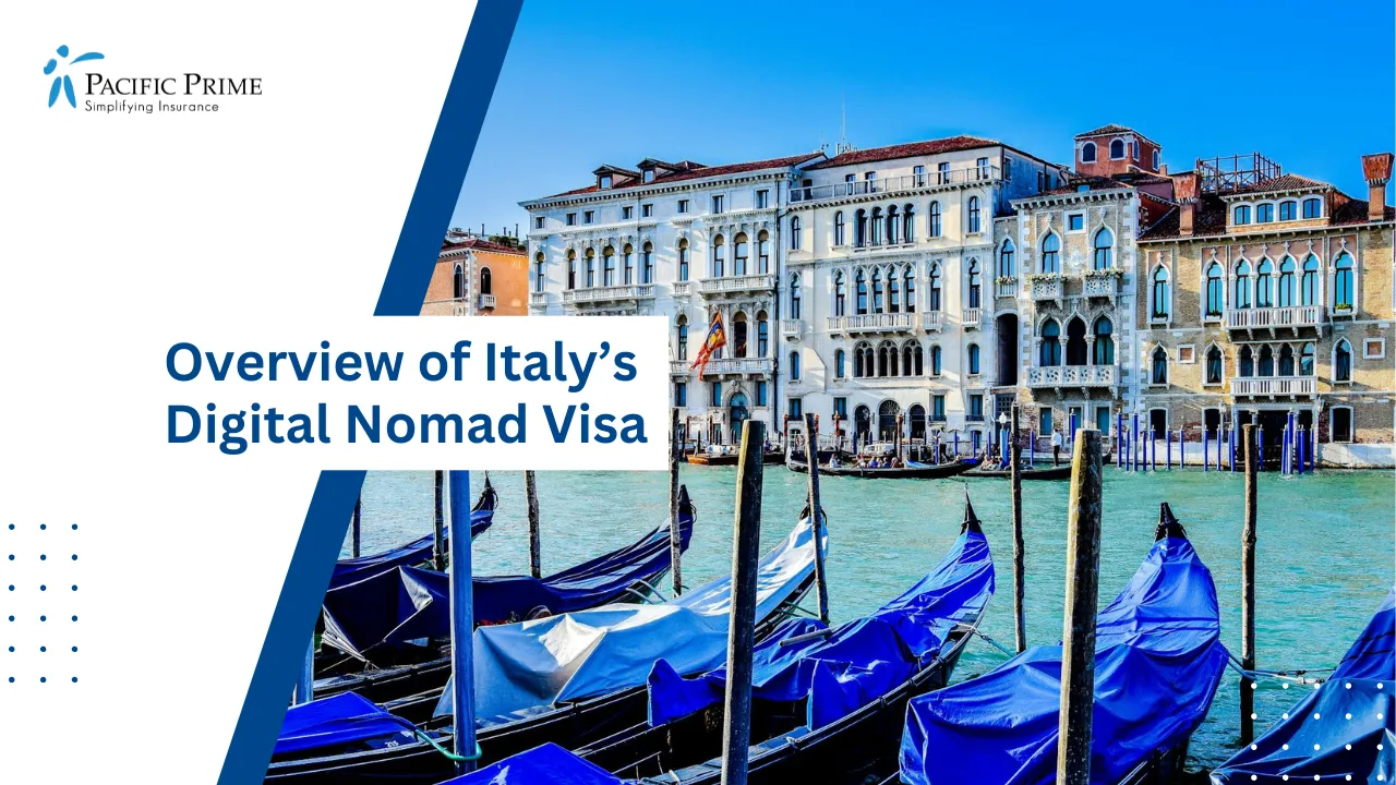 Italy Digital Nomad Visa: Requirements, Documents, and Tax Guide - Pacific Prime's Blog