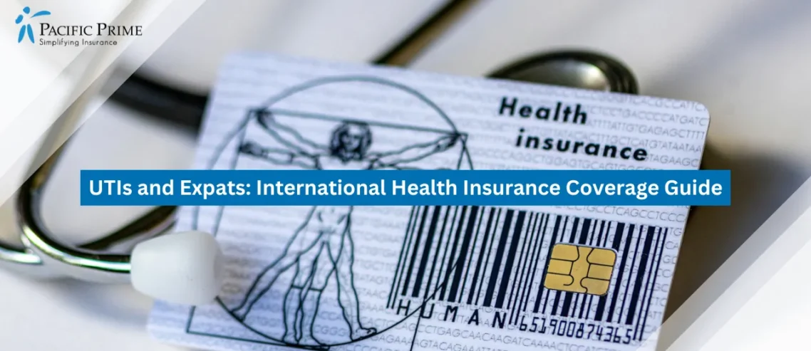 UTIs and Expats: International Health Insurance Coverage Guide