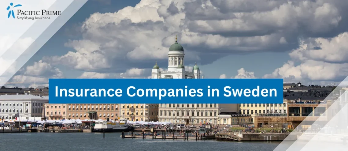 Top 10 Insurance Companies in Sweden for Expats