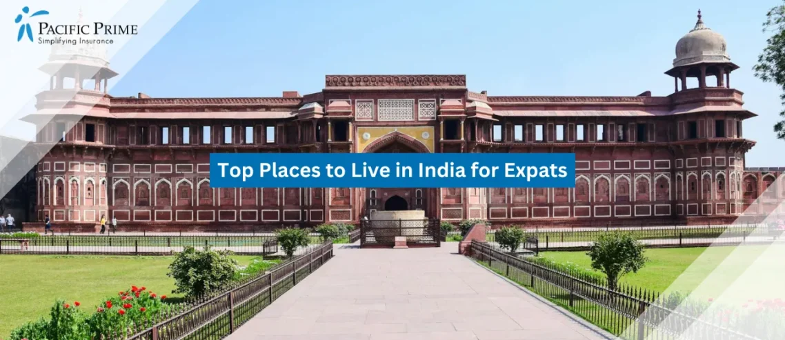 The Best Places To Live In India For Expats