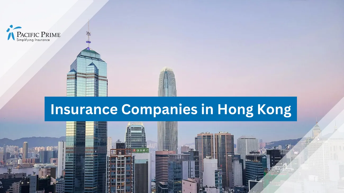 Top 10 Insurance Companies in Hong Kong for Expats