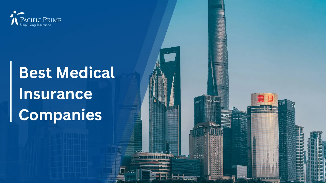 Top 11 International Insurance Companies in China for Expats