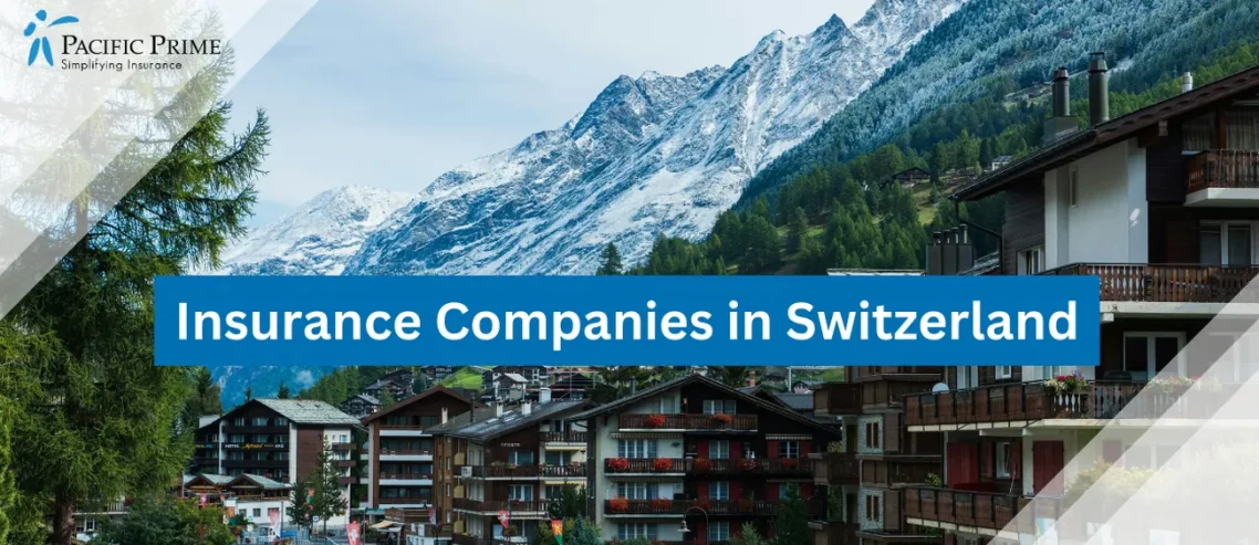 Top 9 Insurance Companies in Switzerland for Expats