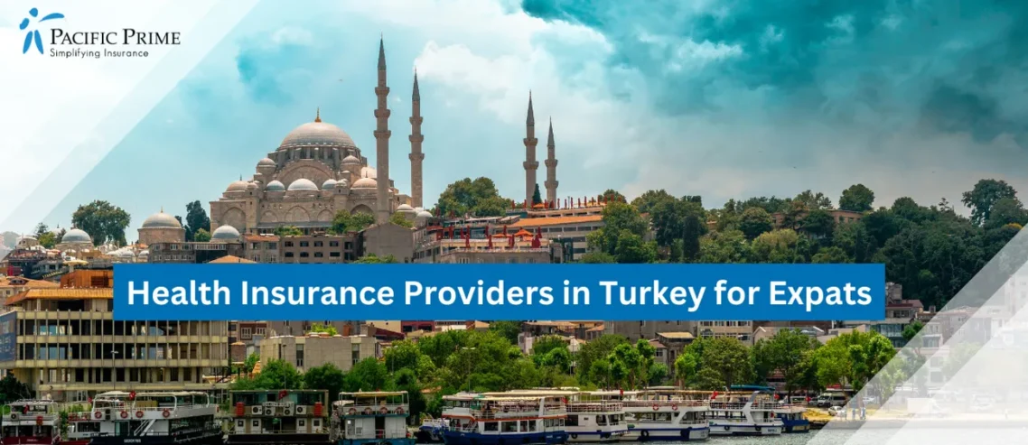 Top 10 Insurance Companies in Turkey for Expats