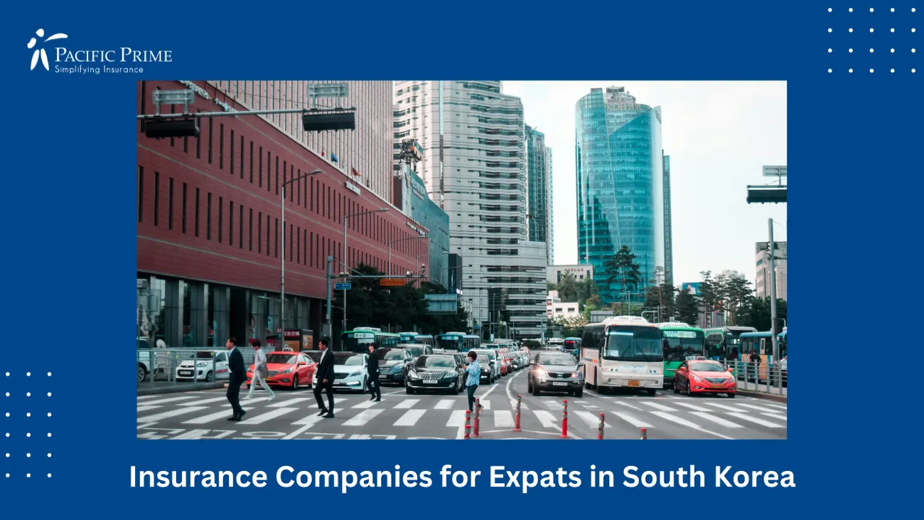Top 9 Insurance Companies in South Korea for Expats