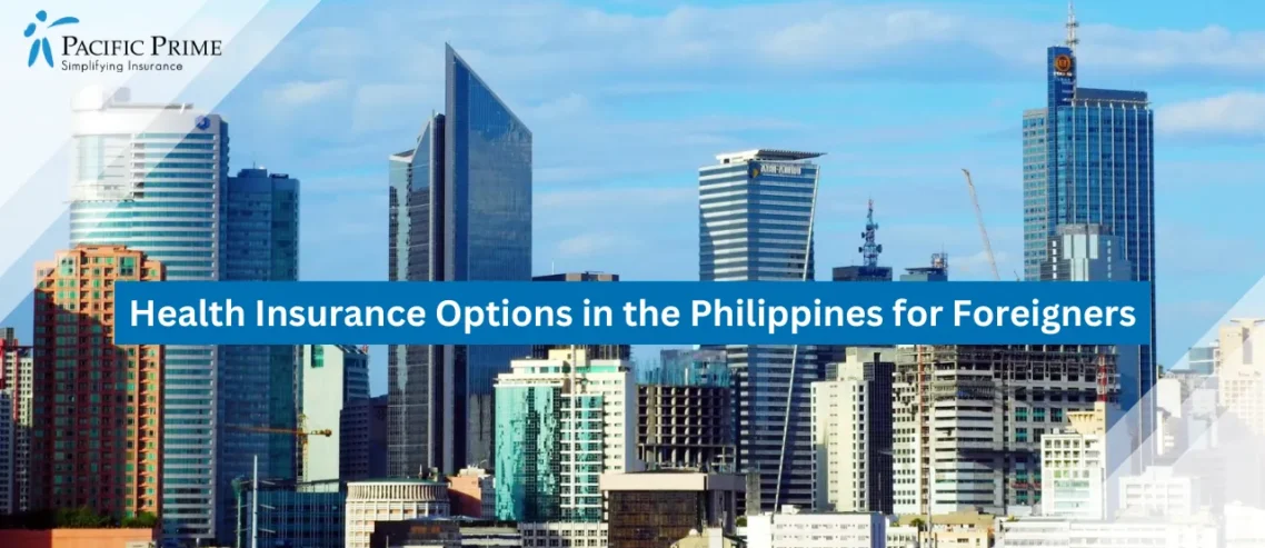 Health Insurance In the Philippines For Foreigners
