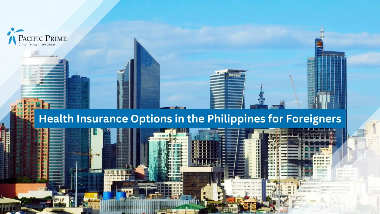 Health Insurance In the Philippines For Foreigners
