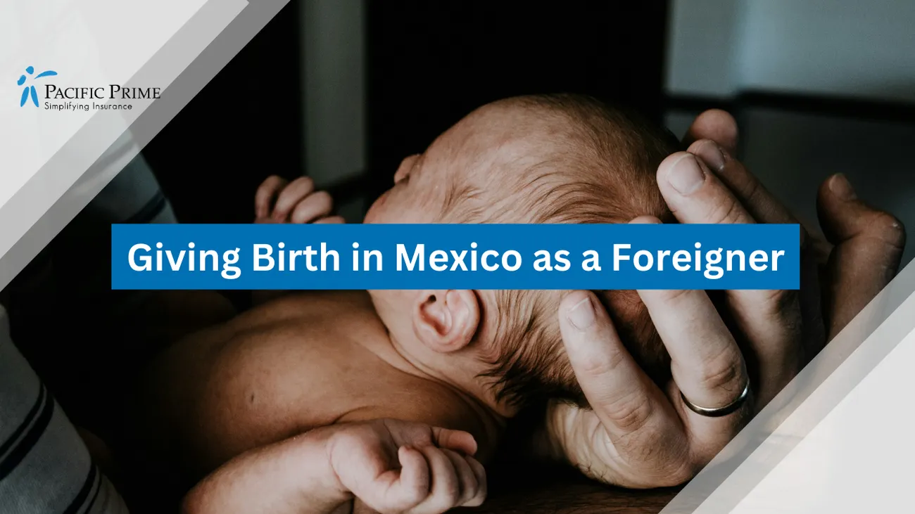 Giving Birth in Mexico as a Foreigner