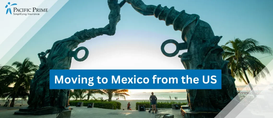 Moving to Mexico from the US