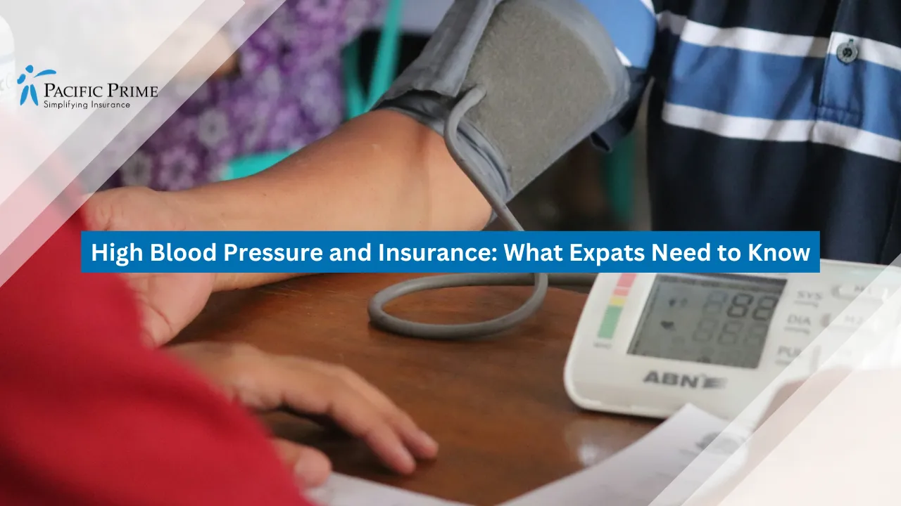 High Blood Pressure and Insurance: What Expats Need to Know