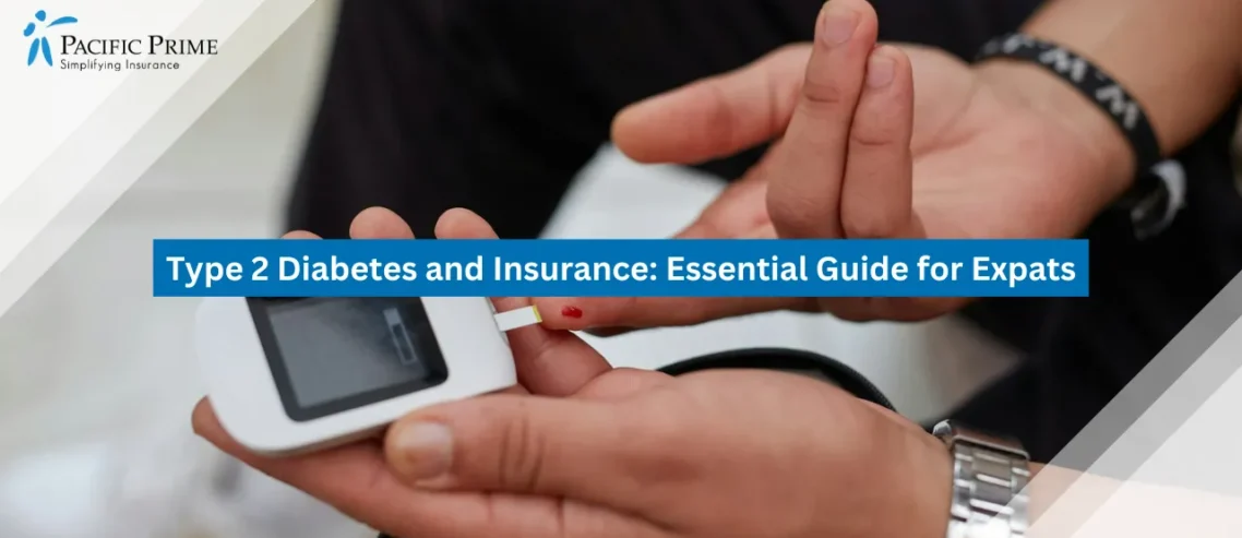 Type 2 Diabetes and Insurance: Essential Guide for Expats