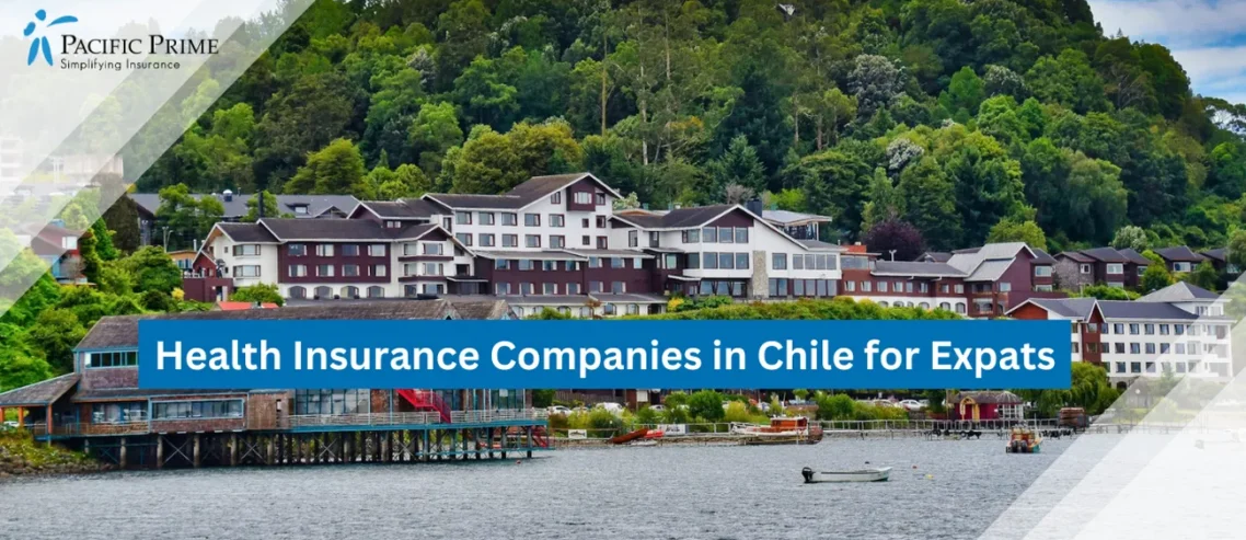 Top 9 Insurance Companies in Chile for Expats