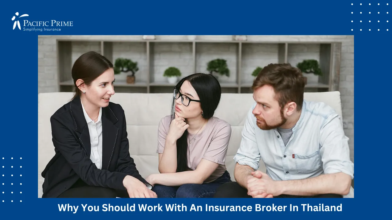How To Choose An Insurance Broker In Thailand