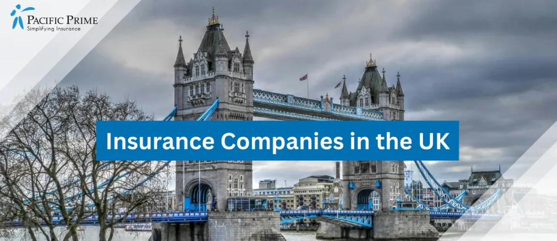 Best Insurance Companies in the UK for Expats