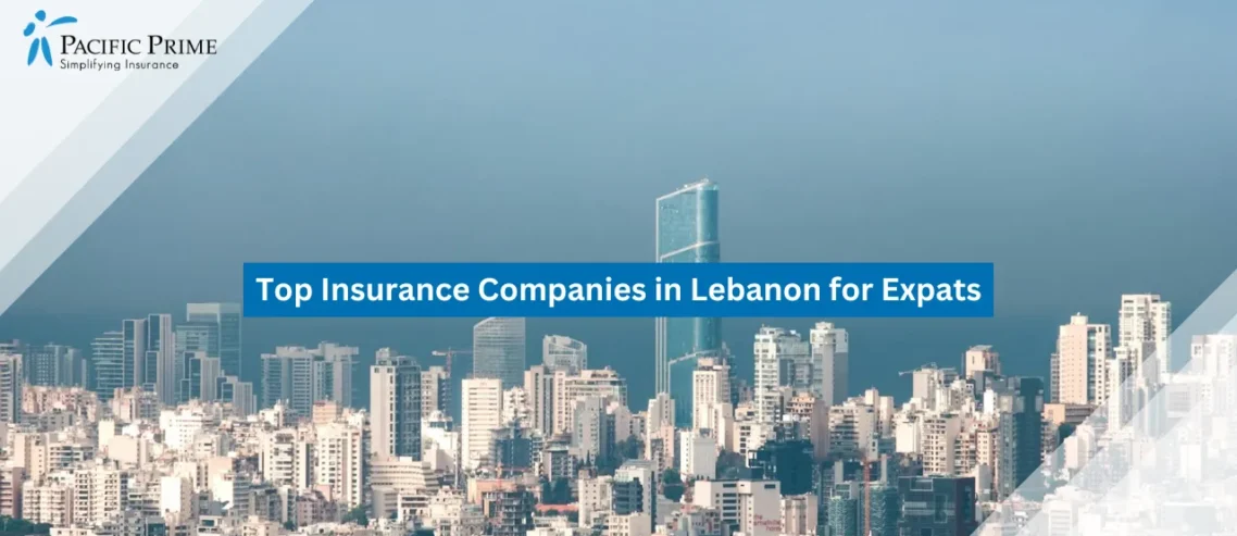 Top 10 Insurance Companies in Lebanon for Expats