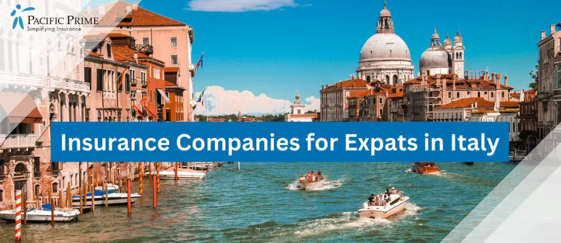 Top 10 Insurance Companies for Expats in Italy