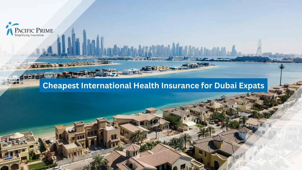 Cheap International Health Insurance for Expats in Dubai